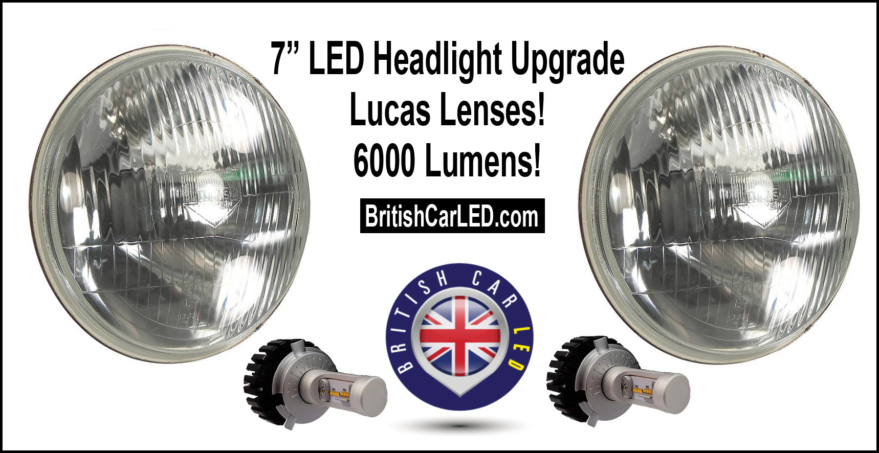NEW PRODUCT - 7" Lucas Headlight LED Conversion Kit – Classic Car ...